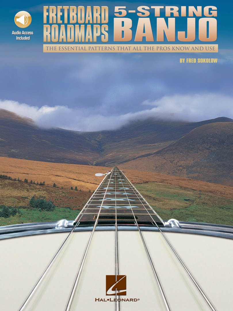 Fretboard Roadmaps - 5-String Banjo: The Essential Patterns That All t