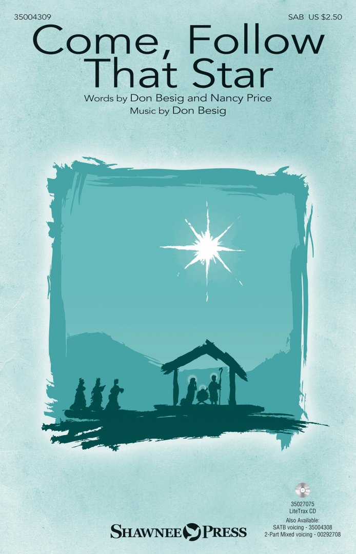 Come, Follow That Star