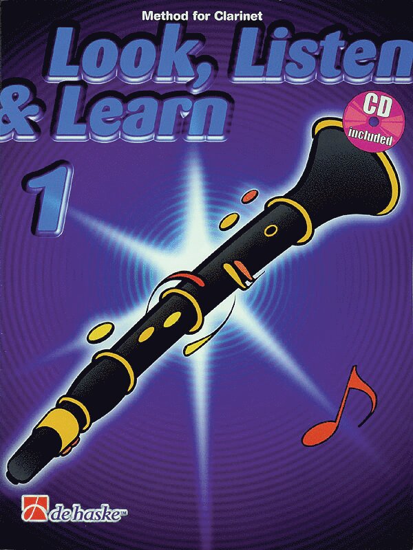 Look, Listen & Learn - Method Book Part 1 (Clarinet)